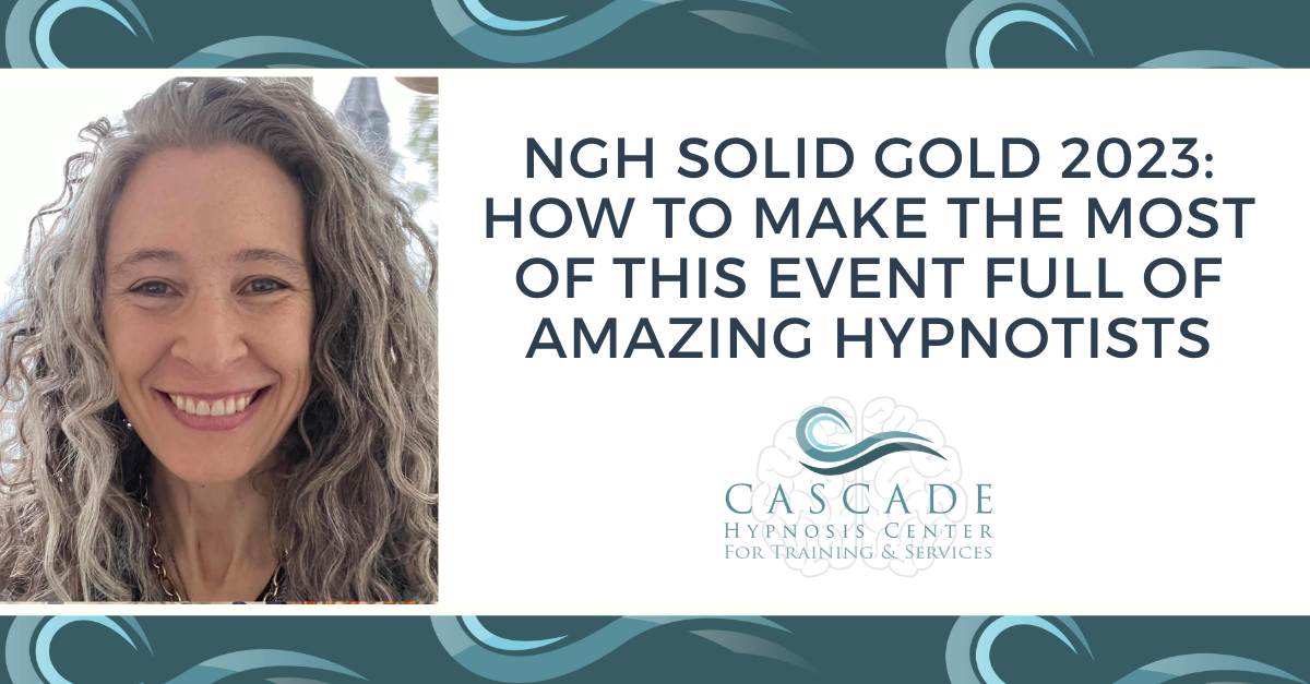 NGH Solid Gold 2023: How to Make the Most of This Event Full of Amazing Hypnotists